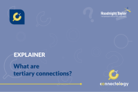 What are tertiary connections? | Roadnight Taylor
